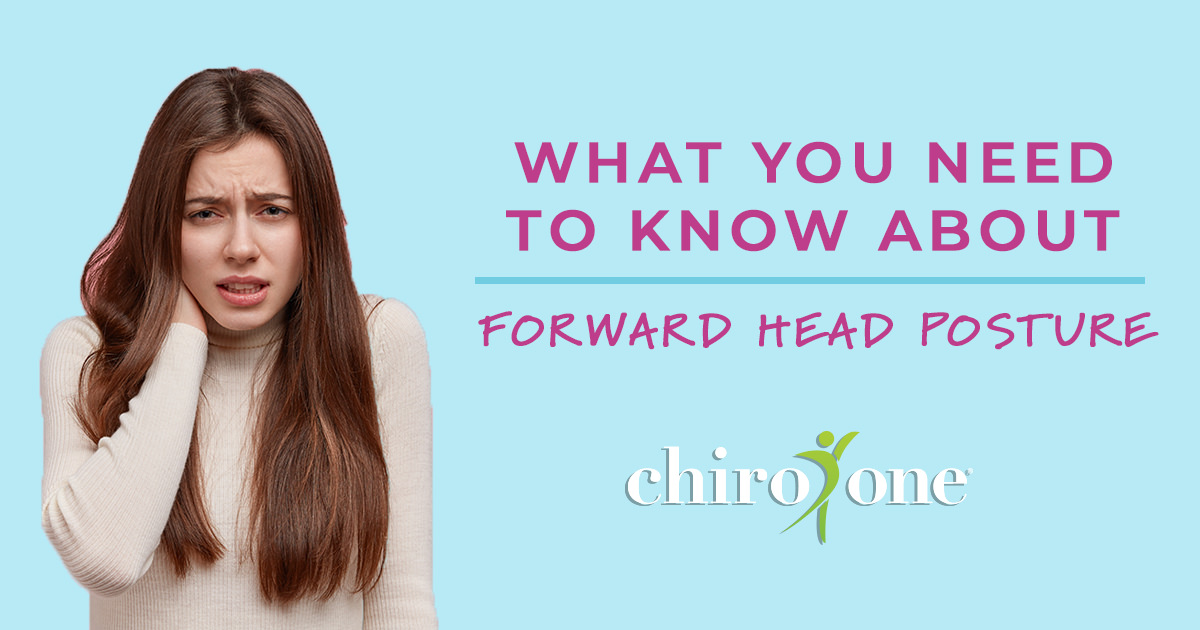 What to Know About Forward Head Carriage | Chiro One